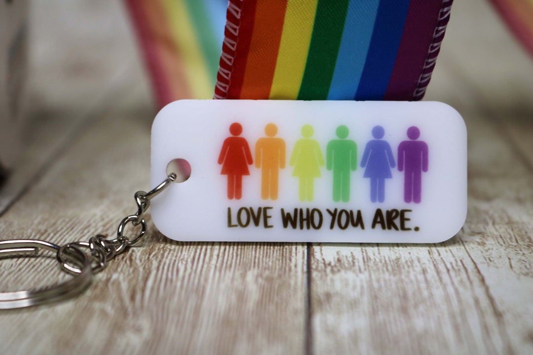 Love Who You Are LGBTQ Pride Keychain| Acrylic Keyring| Handmade ...