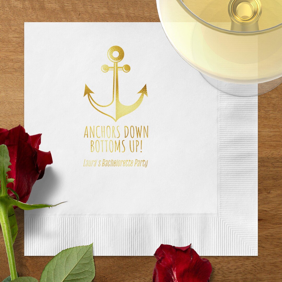 Nautical Theme Bachelorette Party Napkin Anchors Down Bottoms up Party Supplies Wedding Shower ...