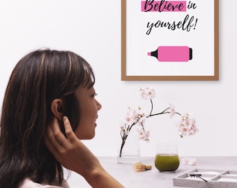Believe in Yourself Digital Poster - Etsy