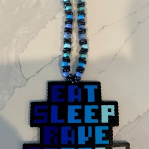 Eat Sleep Rave Repeat Perler Necklace, Rave Perler Necklace, Festival ...