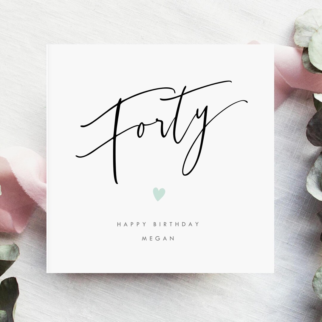 Personalised 40th Birthday Card, Calligraphy Birthday Card ...