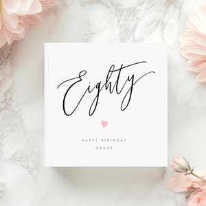 Personalised 80th Birthday Card, Calligraphy Birthday Card ...