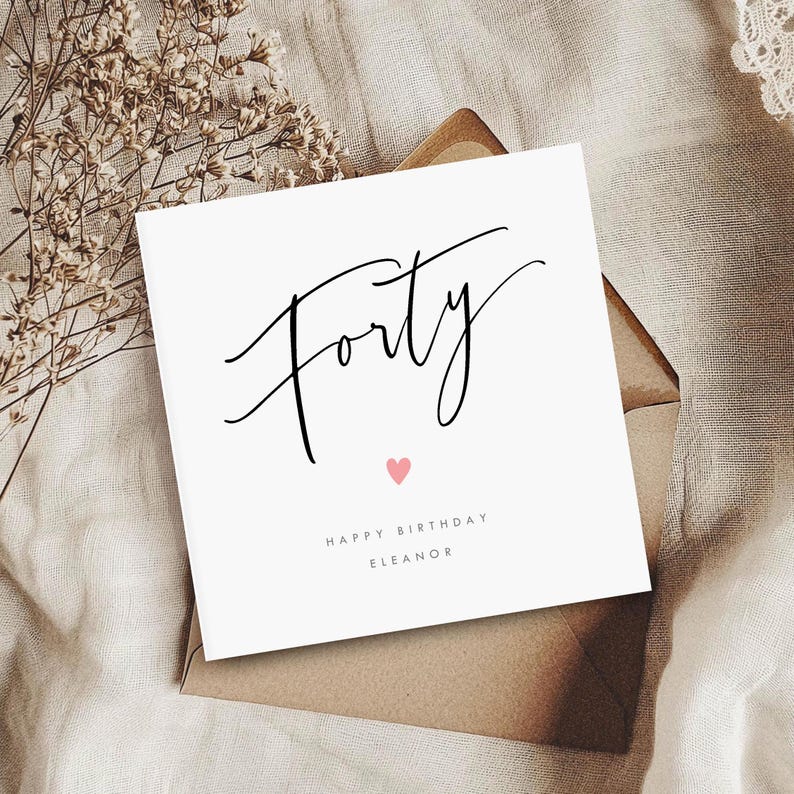 Personalised 40th Birthday Card, Calligraphy Birthday Card ...
