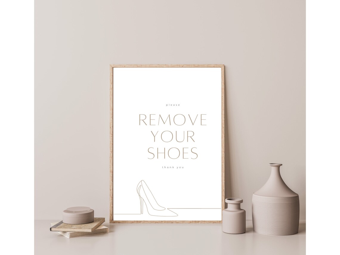 Please Remove Your Shoes Sign Template Realtor Templates - Etsy
