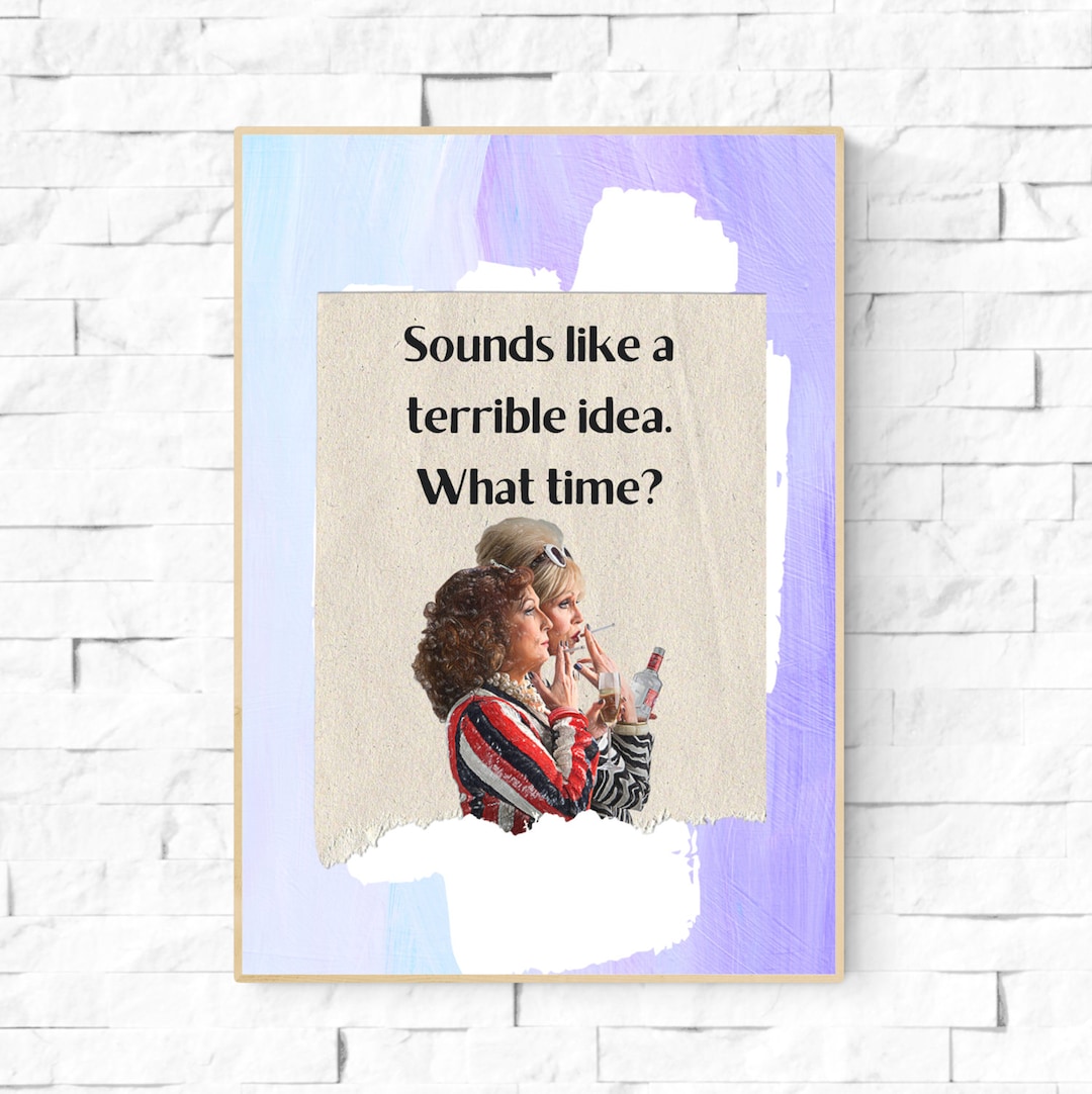 Ab Fab Poster. Absolutely Fabulous Patsy and Edina Wall Art. Ab Fab ...