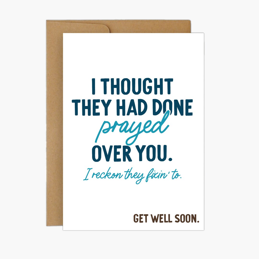 Funny Get Well Card, Humor Get Well Soon Greeting Card, Feel Better ...