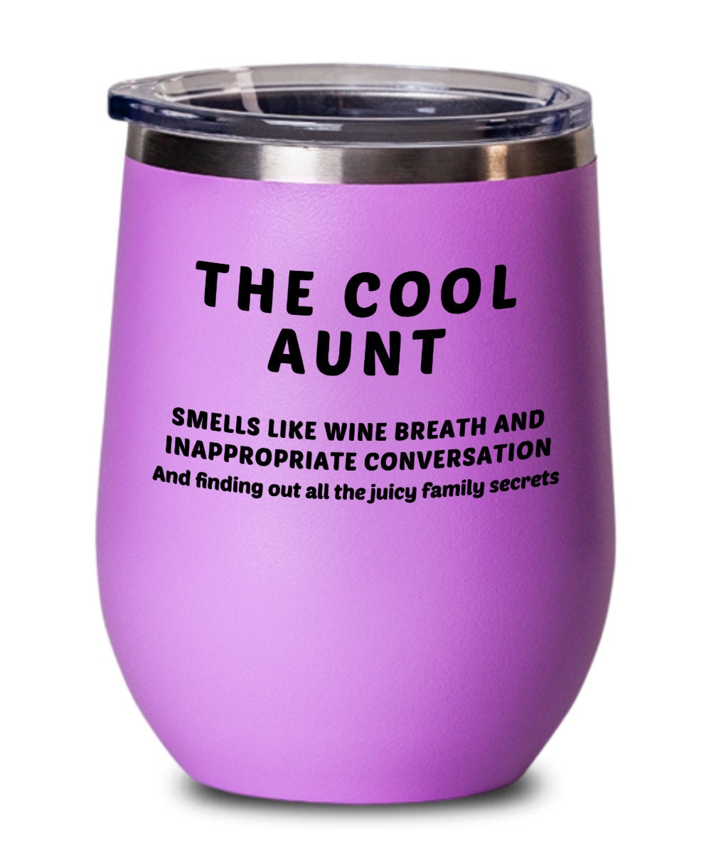 The Cool Aunt Funny Aunt Meme Wine Tumbler Great Gift for Your Cool ...