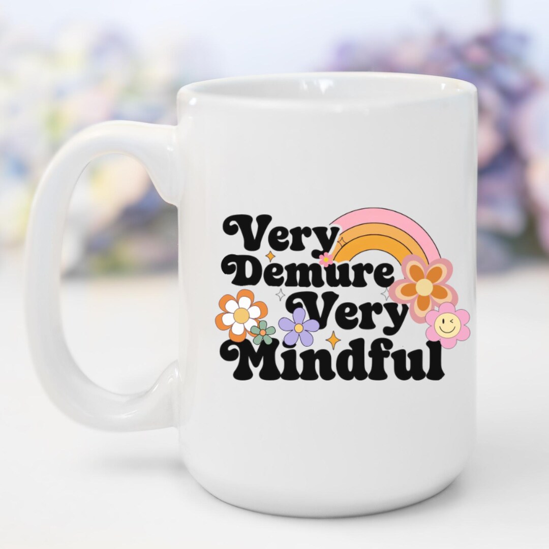 Very Demure Very Mindful Mug Personalized Gift Cute Girly Coffee Cup ...