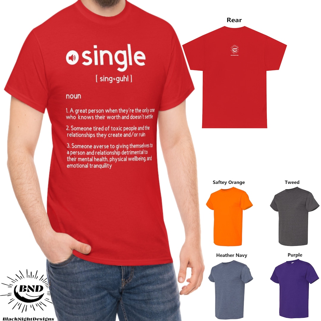 Single T-shirt Single Definition T-shirt Self-worth - Etsy