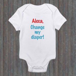 Alexa Change My Diaper | Digital SVG - EPS - PNG - Jpg File | Instant ...