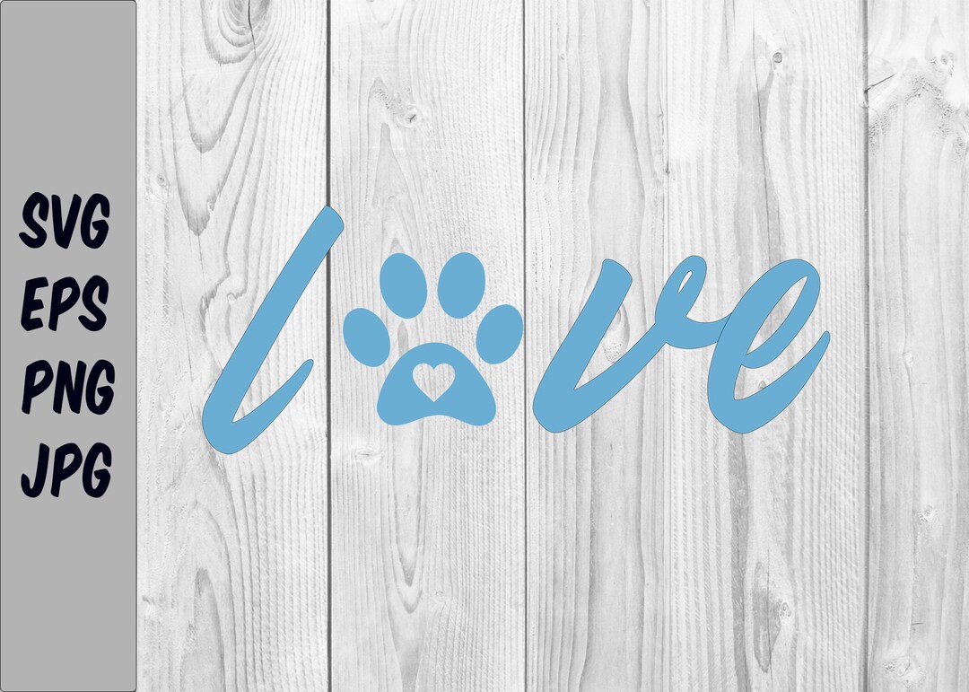 Dog Love | Digital SVG - EPS - PNG - Jpg File | Instant Download ...