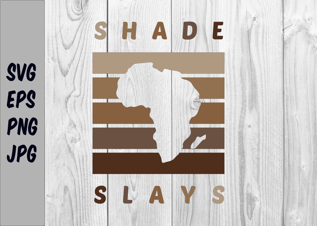 Shade Slays | Digital SVG - EPS - PNG - Jpg File | Instant Download ...