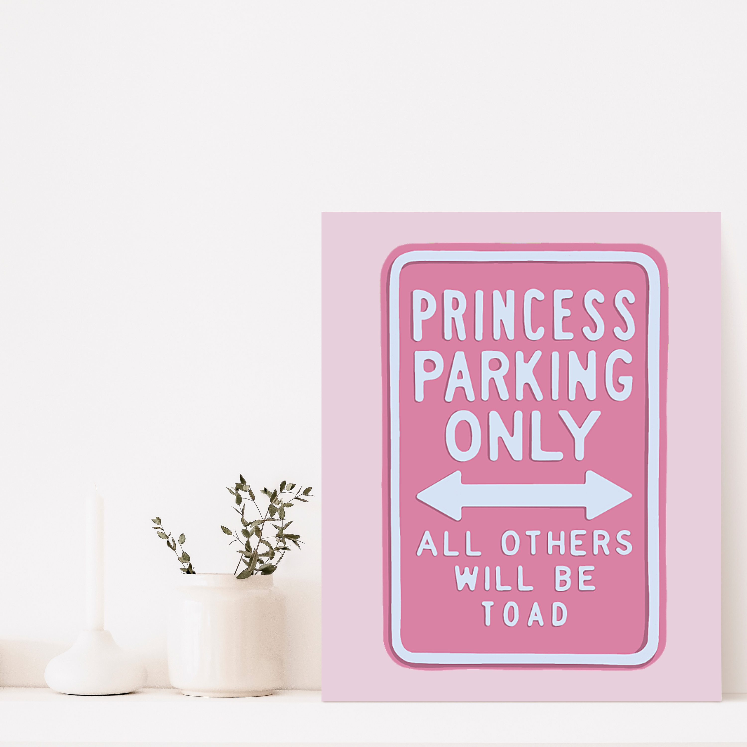 Princess Parking Only Poster | Preppy Parking Sign | Printable Wall Art ...