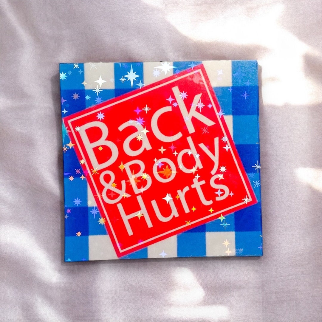 Back and Body Hurts Sticker |spoonie Sticker, Chronic Illness ...