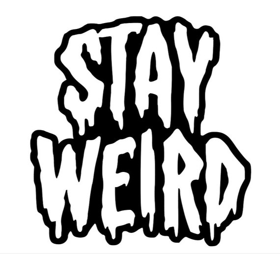 Stay Weird SVG - Etsy