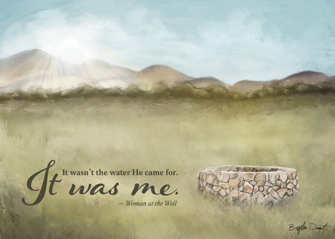 Woman at the Well Quote - Etsy