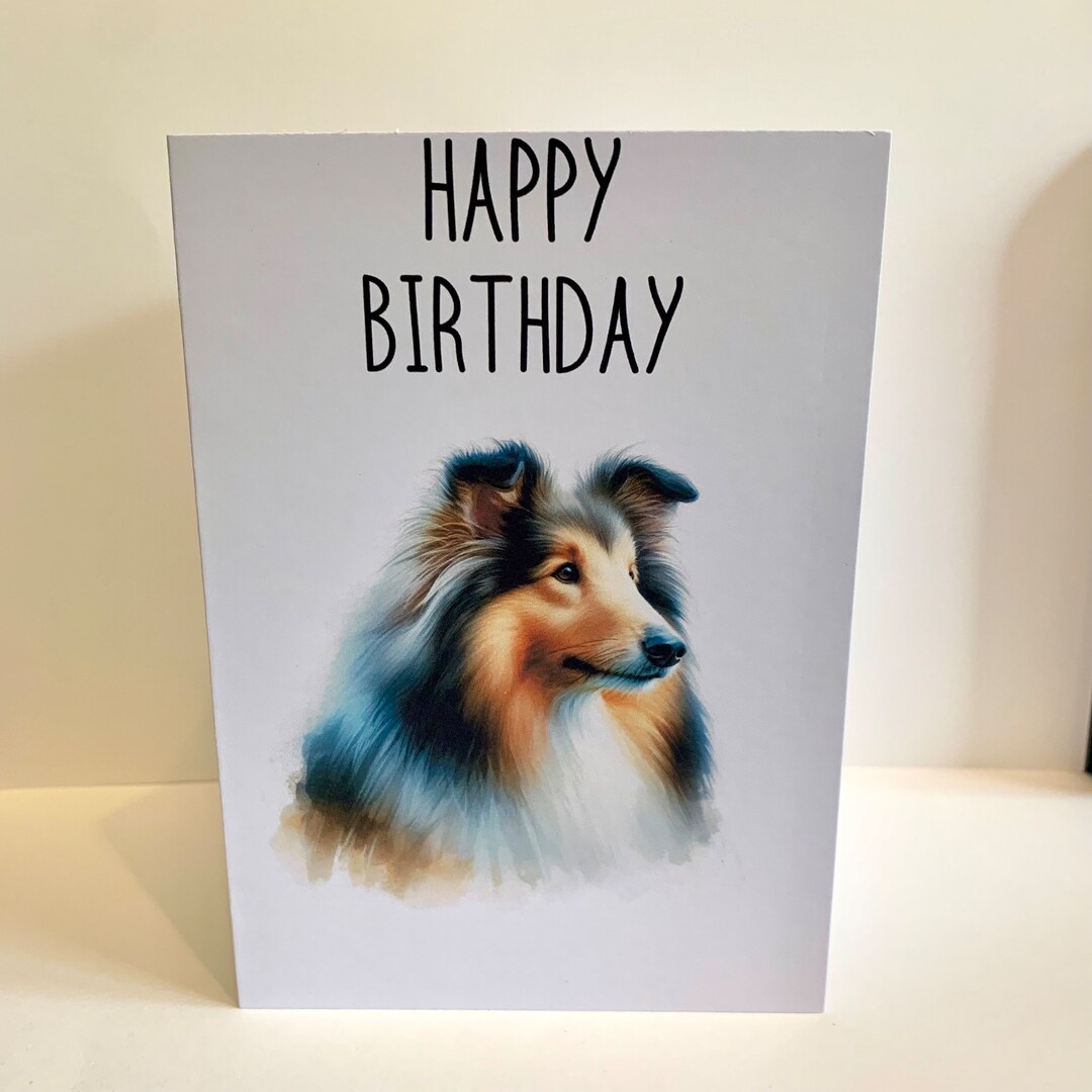 Rough Collie Birthday Card, Card for Dog Dad, Happy Birthday Card for ...