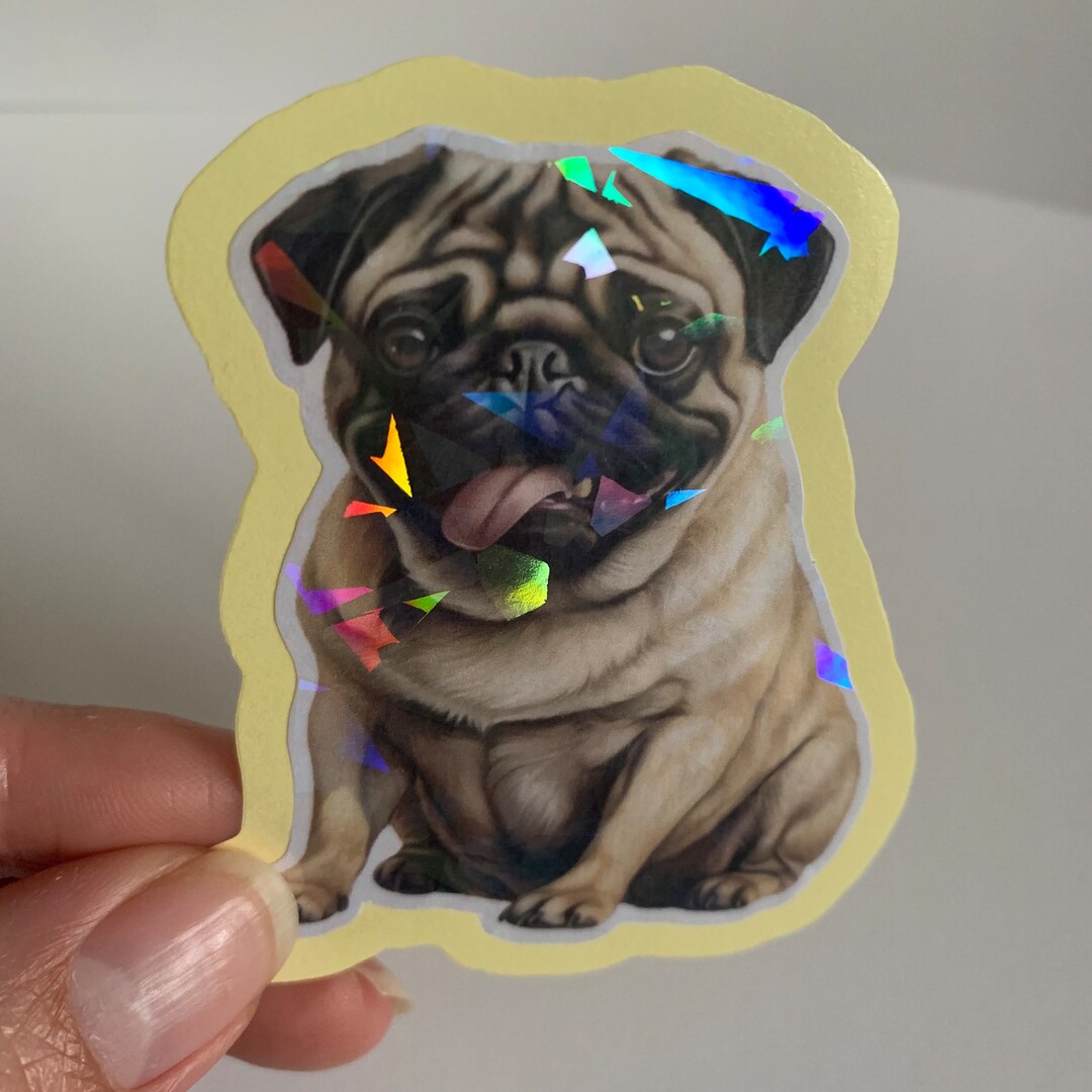 Holographic Pug Sticker, Gift for Fawn Pug Owner, Animal Decals, Cute ...