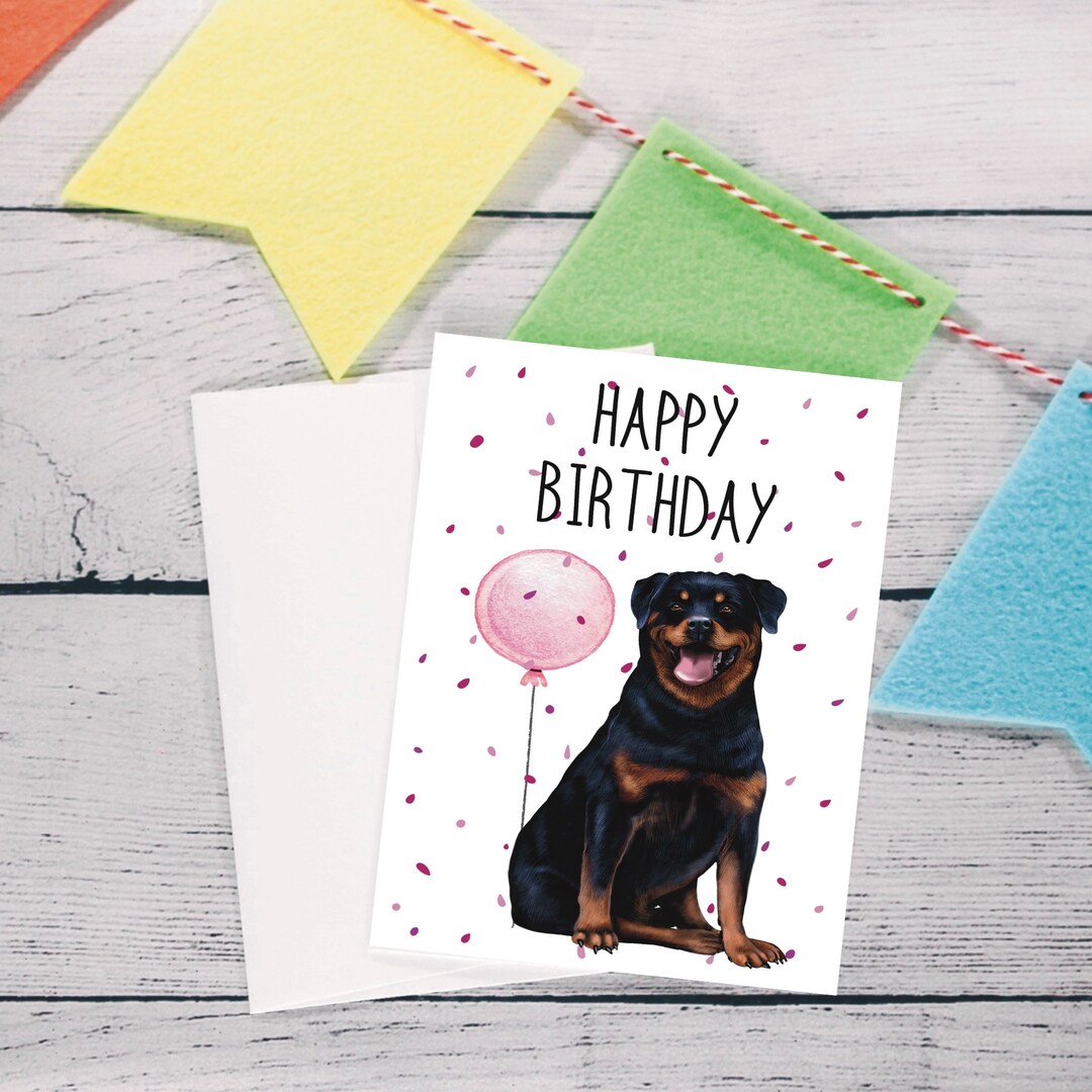 Rottweiler Birthday Card, Dog Card, Card From the Dog, Card for ...