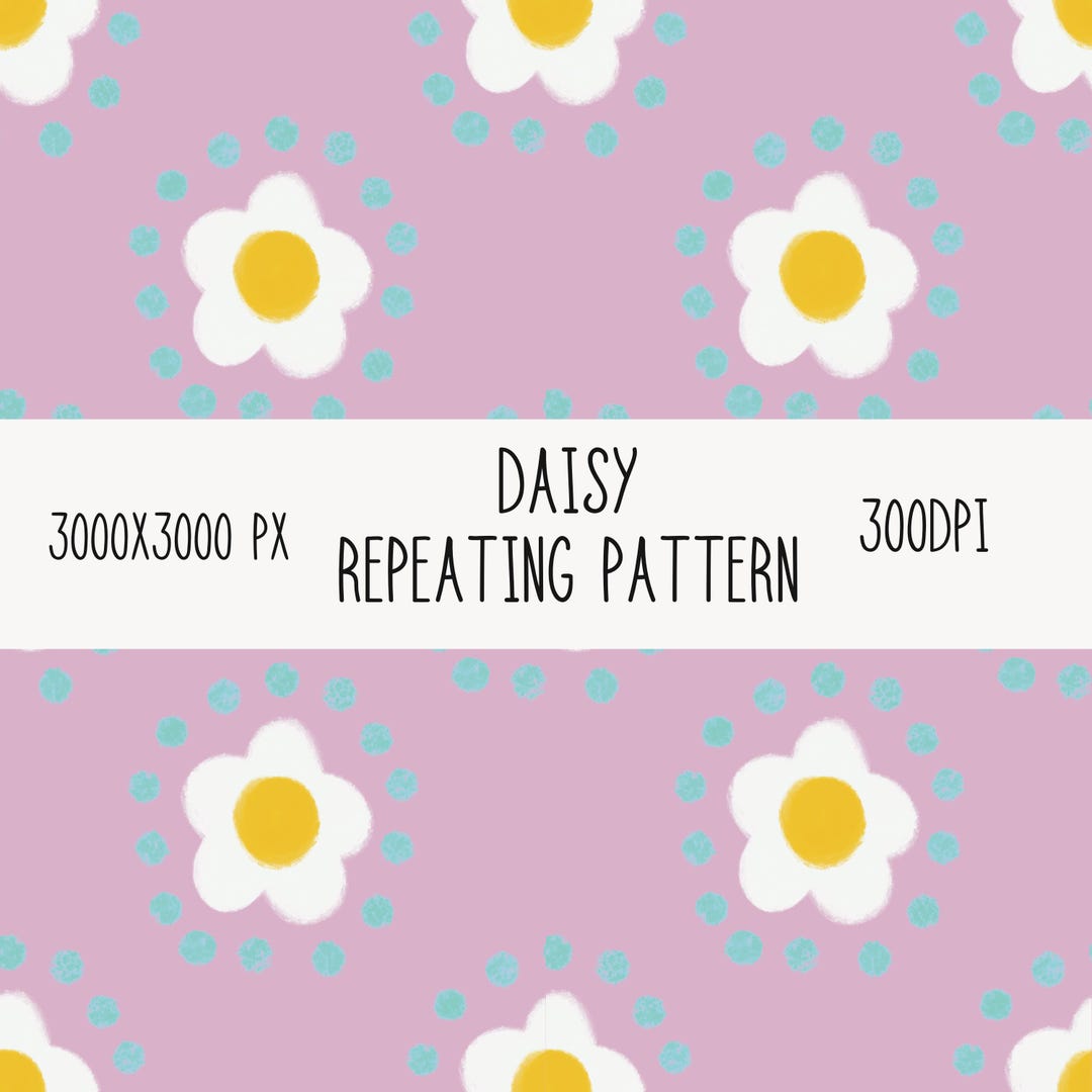Daisy Repeating Pattern, 300 DPI JPEG Digital Image, 3000 X 3000 Pixels ...