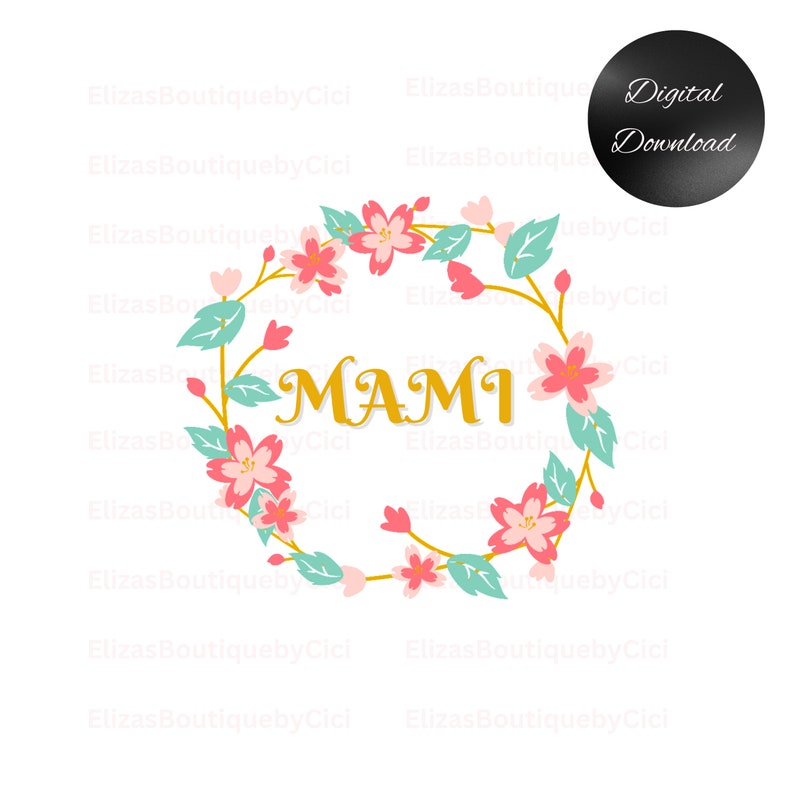 Mami SVG/ Mami PNG /mothers Day Svg/png, Mom Png,mom Svg, Cut File - Etsy