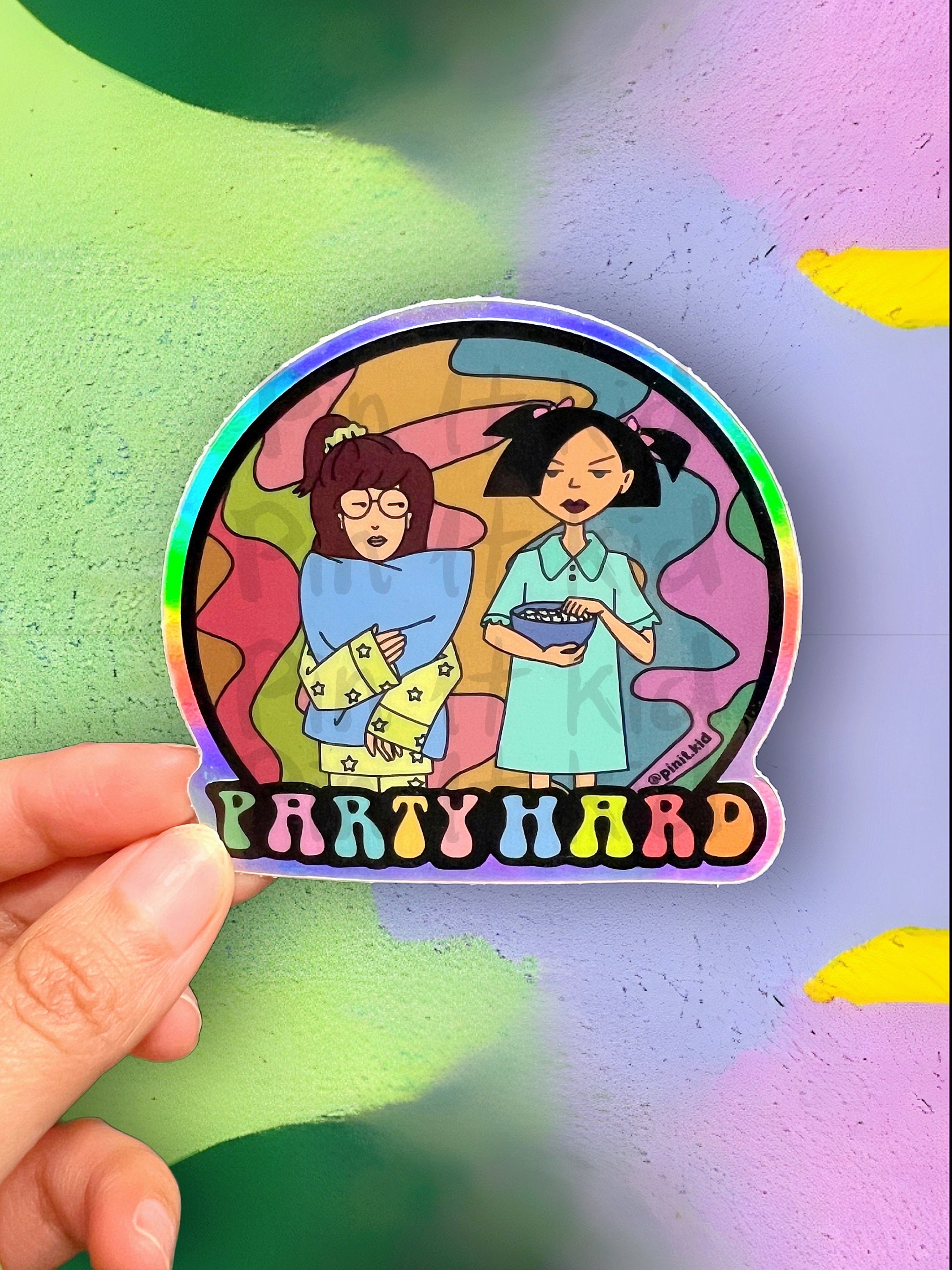 Daria Holo Sticker Decal Vinyl Party Hard Punk Girls Slumber 90s ...