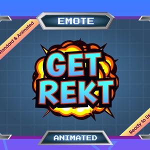 Animated Emote Twitch Emote Discord Emote GET REKT - Etsy