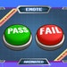 Pass Fail Button Animated Emote for Twitch/discord (digital Download ...