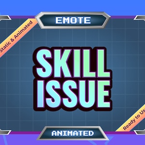 Skill Issue Animated Emote for Twitch & Discord (digital Download) - Etsy