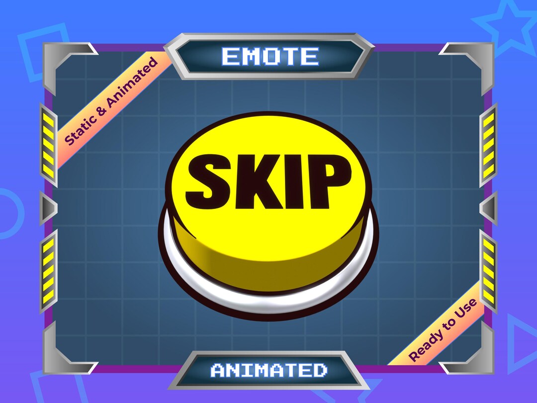 Skip Button - Animated Emote - Twitch Emote - Discord Emote - Kick ...