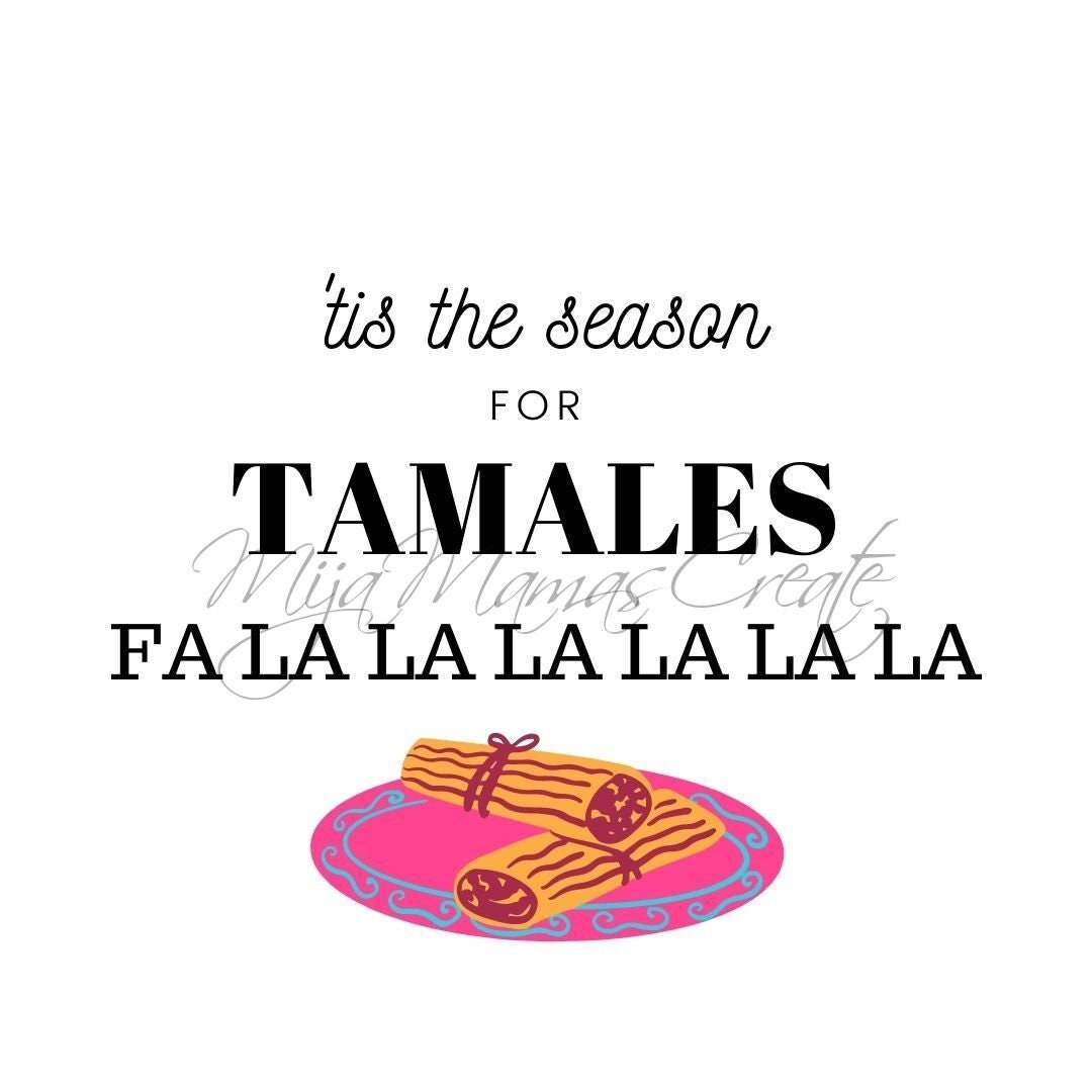 Tis the Season for Tamales SVG - Etsy