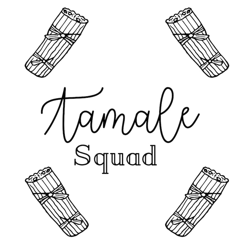 Tamale Squad SVG - Etsy