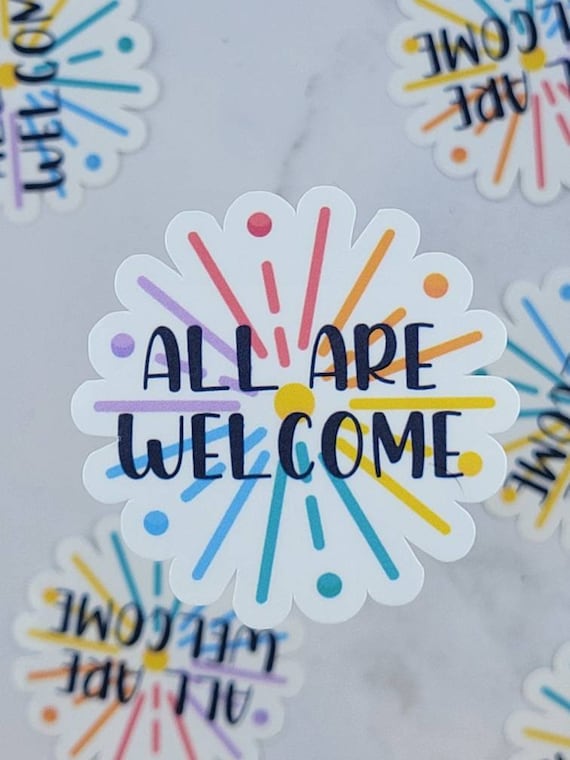 All Are Welcome Sticker Pride Rainbow Burst - Etsy