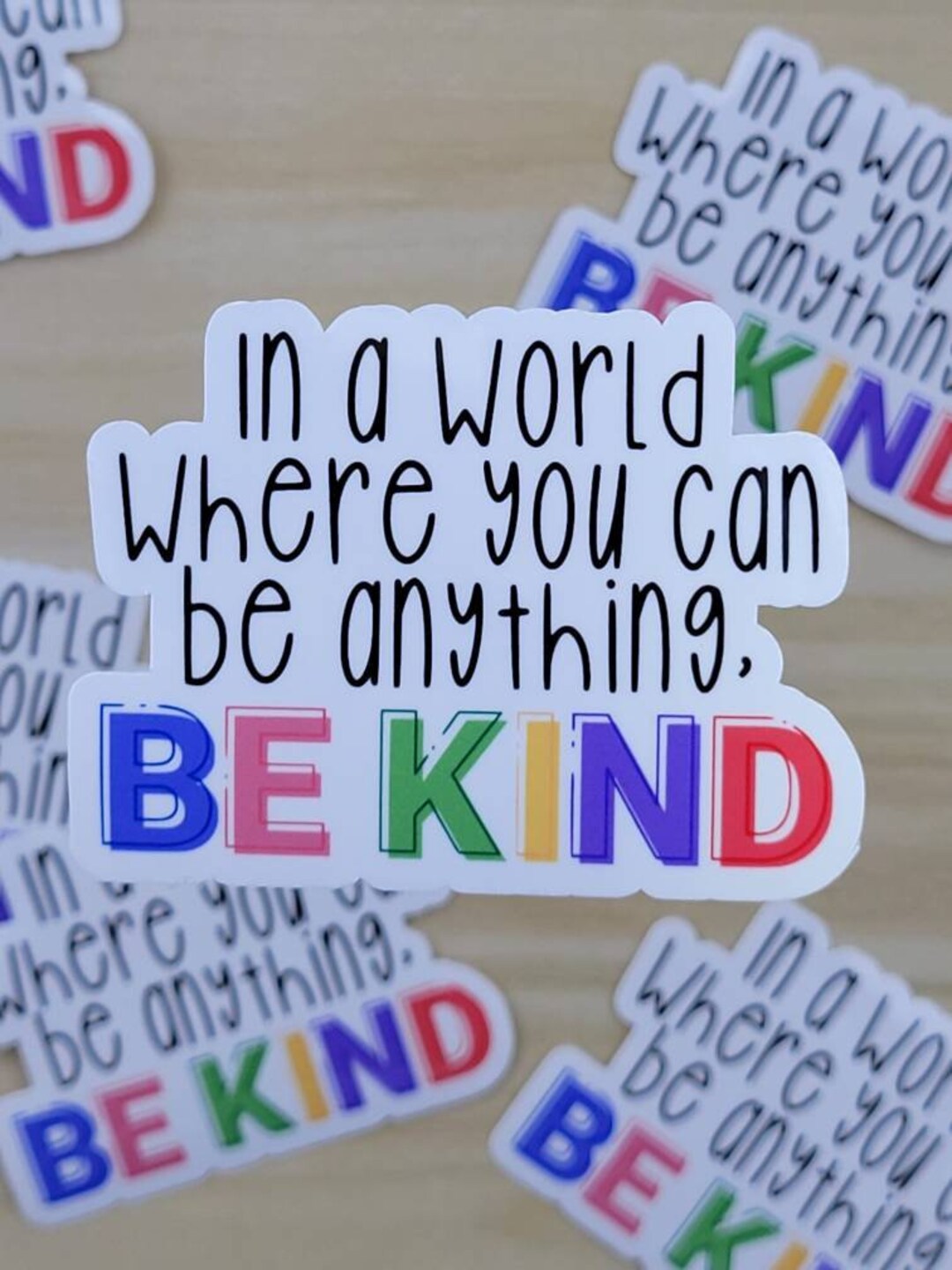 In a World Where You Can Be Anything, Be Kind, Sticker - Etsy