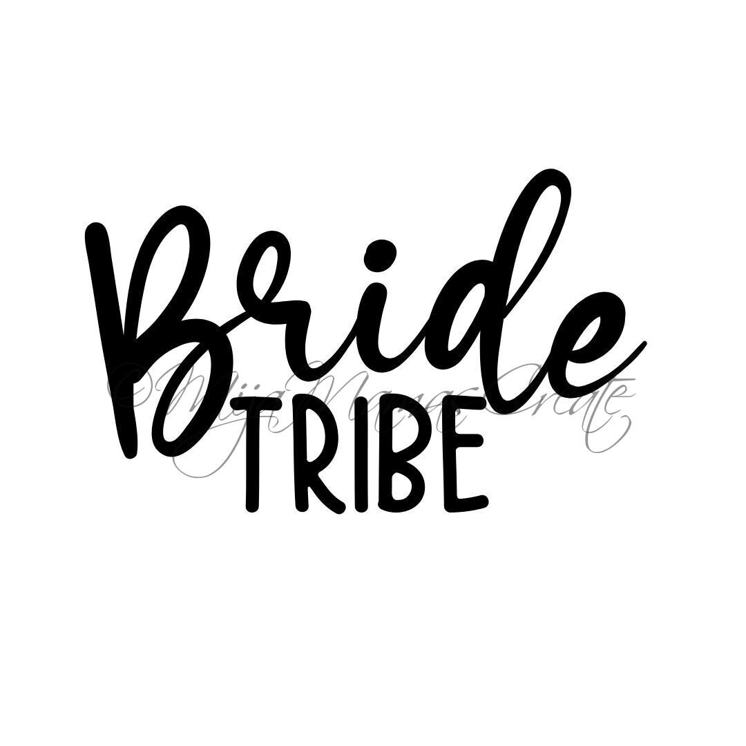 Bride Tribe SVG - Etsy