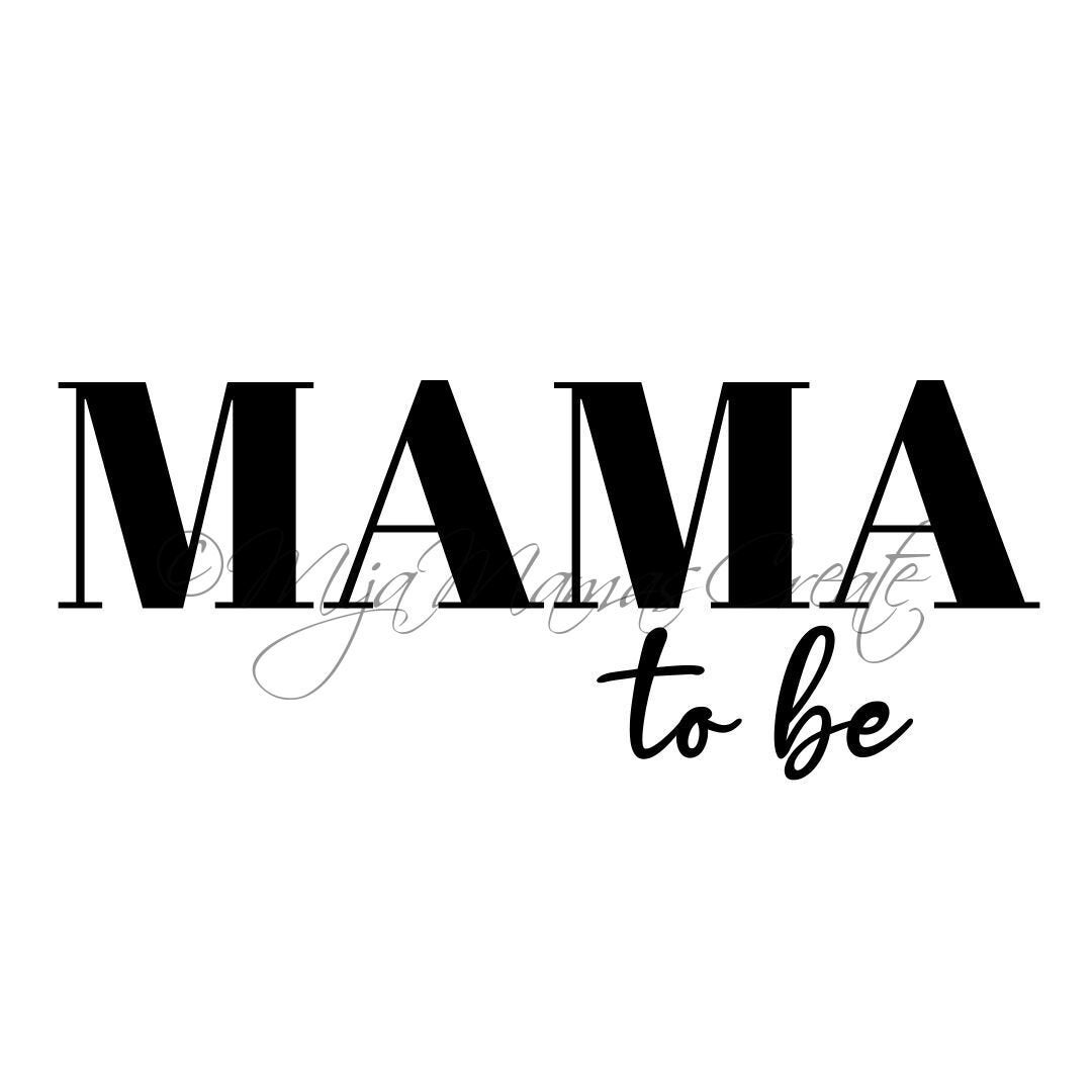 Mama to Be, SVG - Etsy