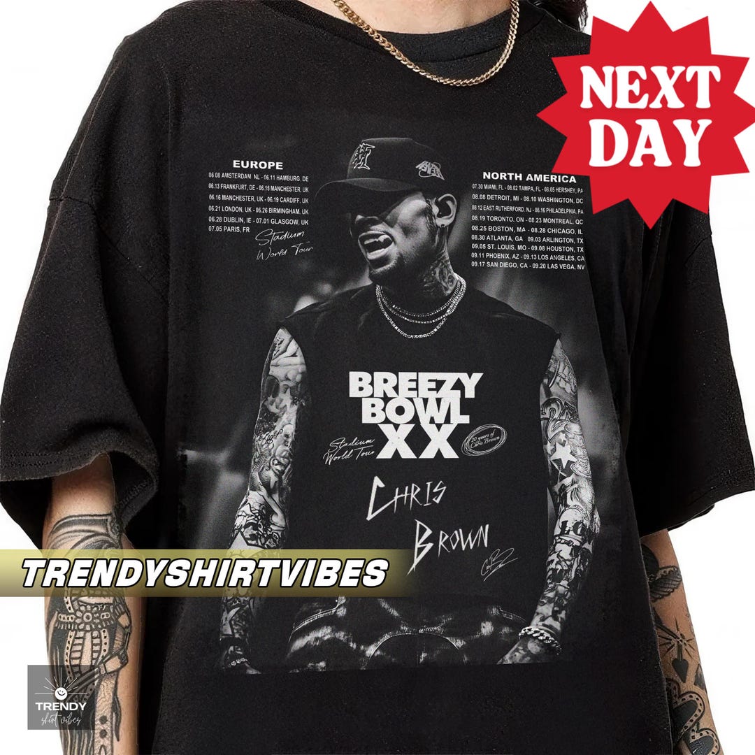 Chris Brown Breezy Bowl XX Tour Shirt, 2025 Concert Shirt, Chris Brown ...