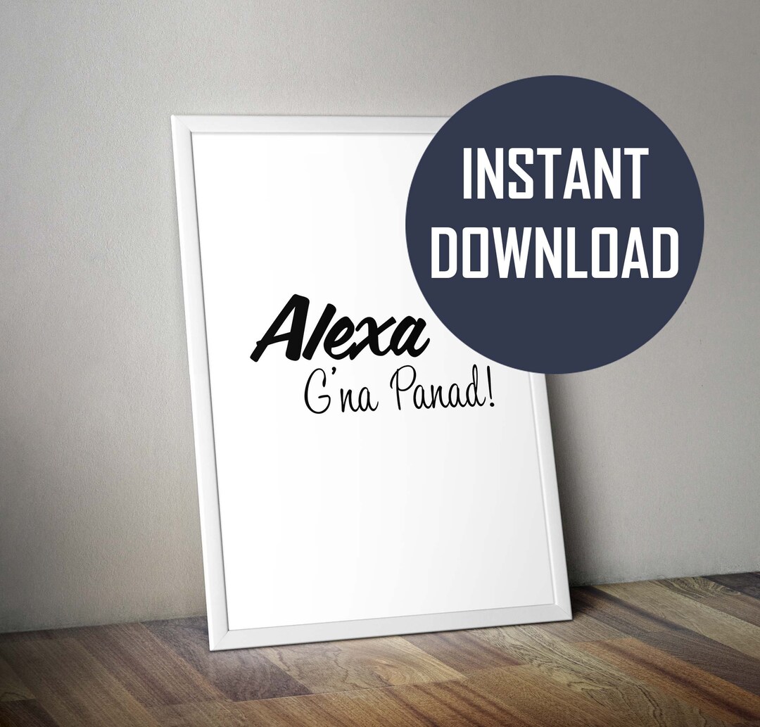 INSTANT DOWNLOAD - Alexa, G'na Panad - Fun Welsh Word Art - Etsy