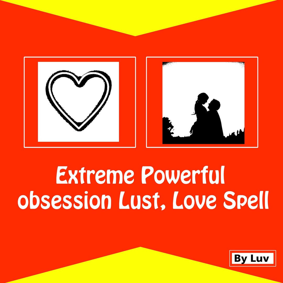 Extreme Powerful Obsession Love Spells for Attraction and Focus - Etsy