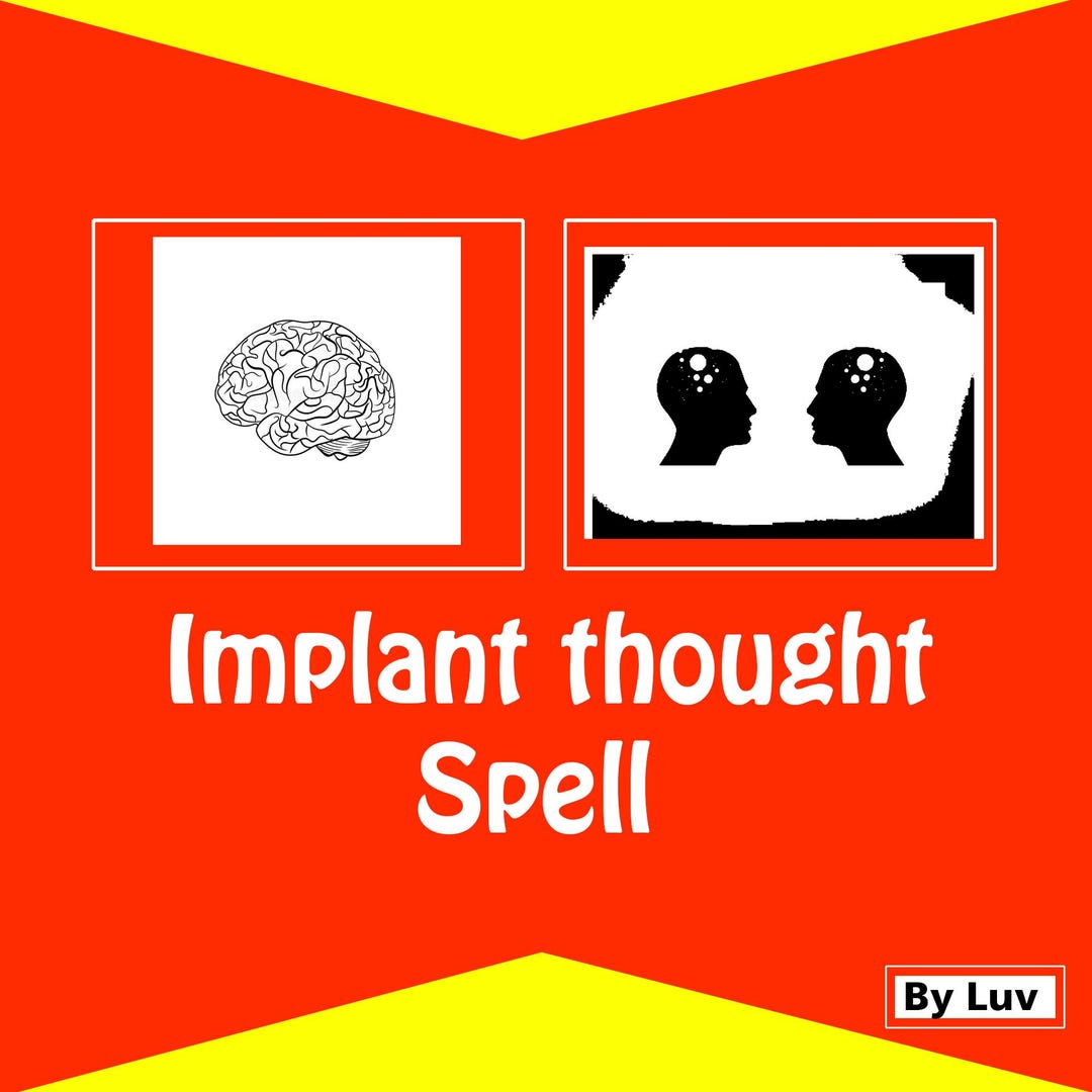 Powerful Love Spell to Implant Thoughts – Manifest Their Mind ...