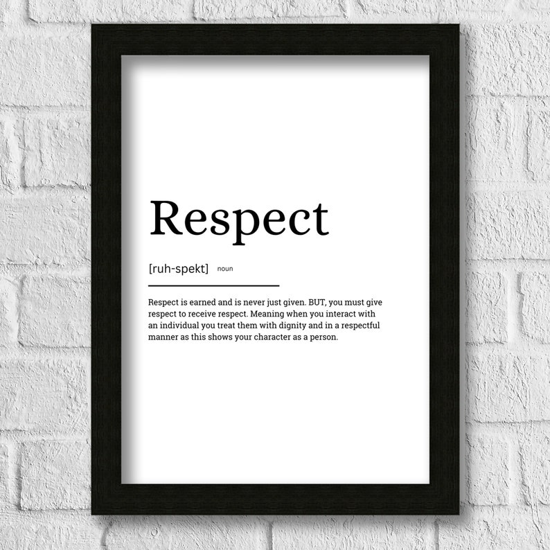 Respect Definition Print Wall Art Prints Quote Print Wall - Etsy
