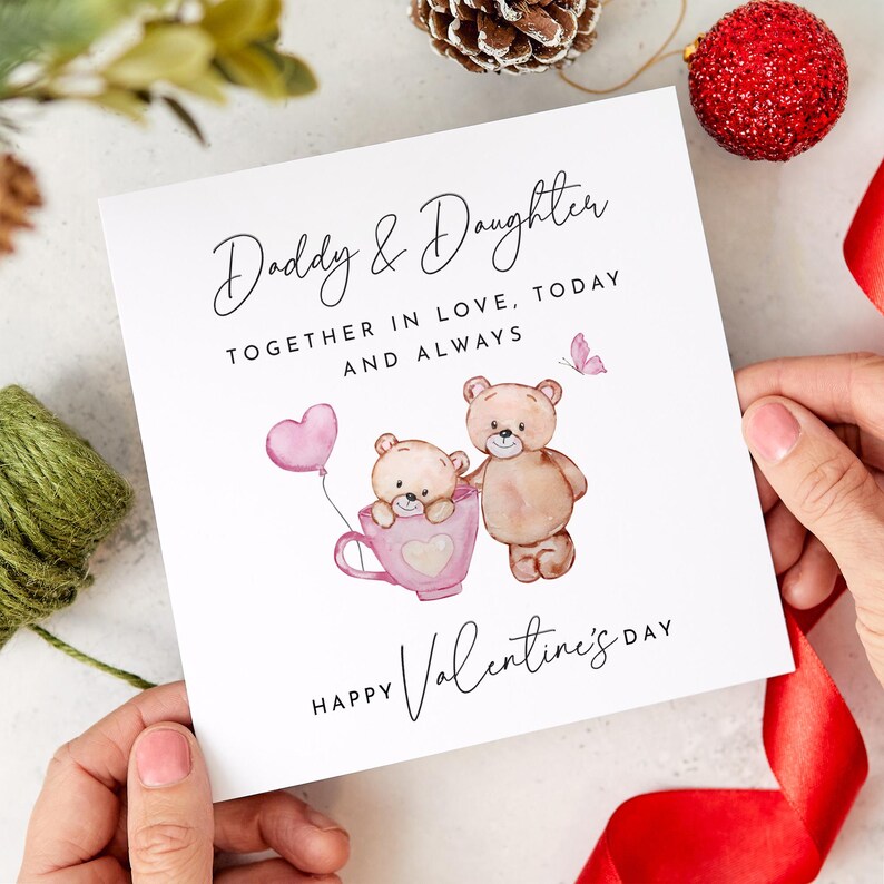 Valentine’s Day Card for Daddy and Daughter Cute Teddy Bear Design ...