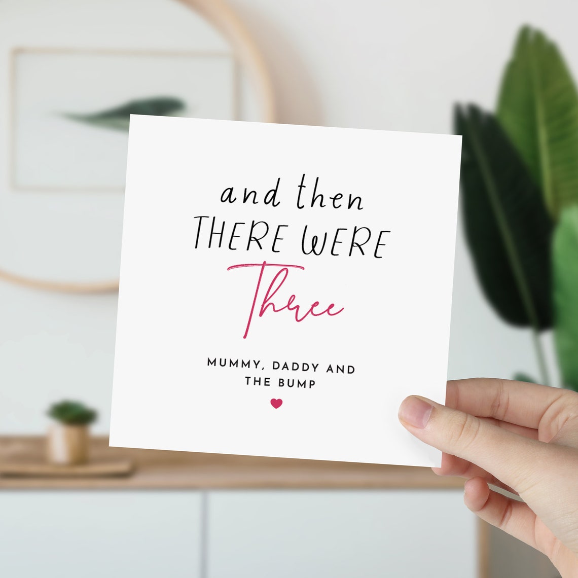 And Then There Were Three New Baby Card Mummy Daddy and the Bump ...