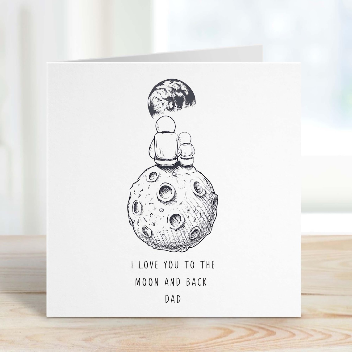 I Love You to the Moon and Back Dad Card, Father's Day Gift - Etsy