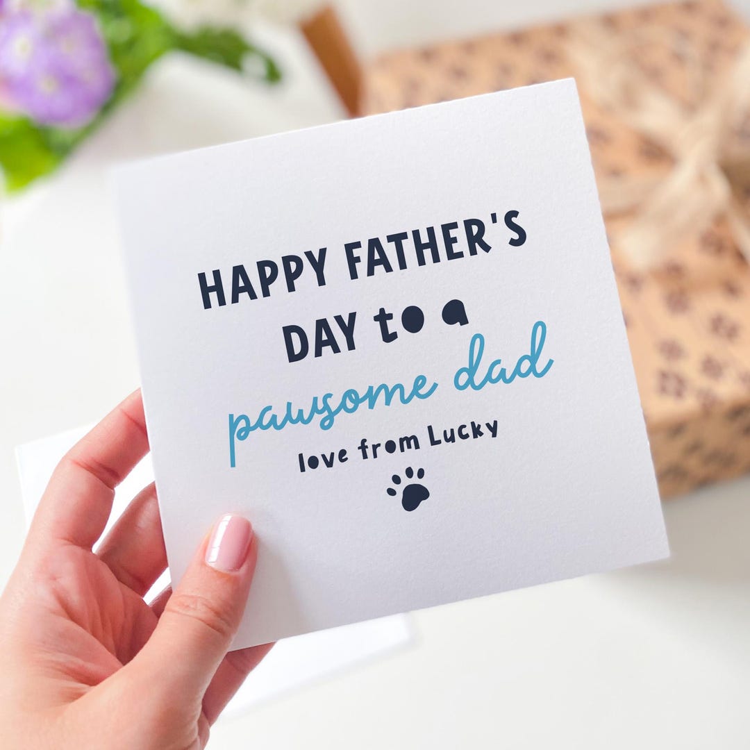 Personalised Father’s Day Card for Dog or Cat Owner Pawsome Dad Design ...