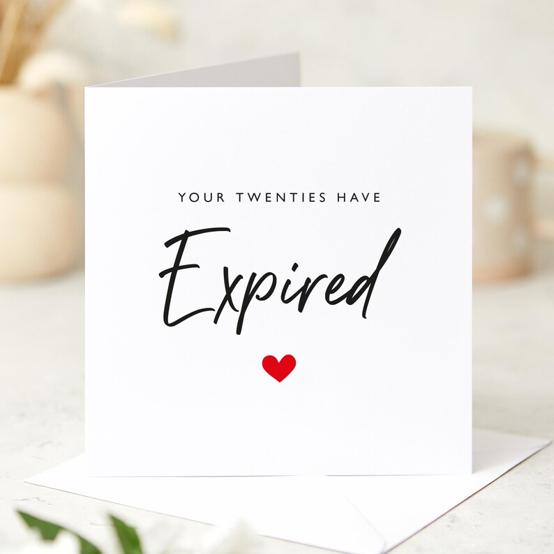 Funny Birthday Card Twenties Thirties Forties Have Expired Humorous ...