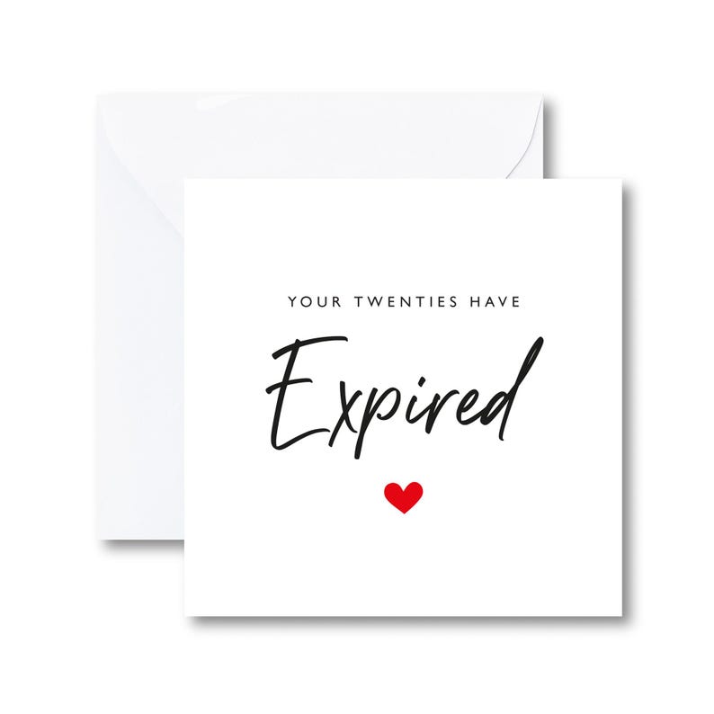 Funny Birthday Card Twenties Thirties Forties Have Expired Humorous ...