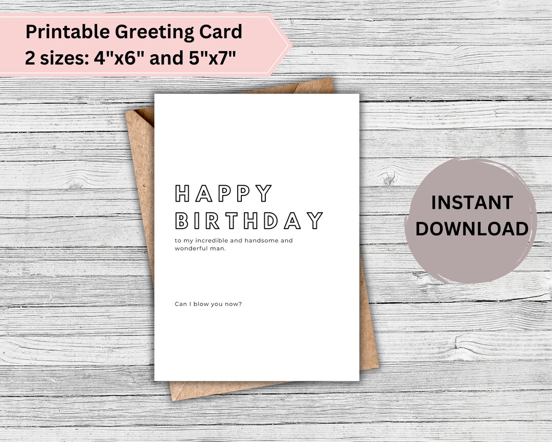 Kinky PRINTABLE Greeting Card - Happy Birthday Can I Blow You? - Etsy