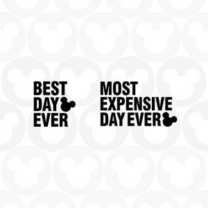 Best Day Ever, Most Expensive Day Ever, Mickey Minnie Mouse, Funny ...