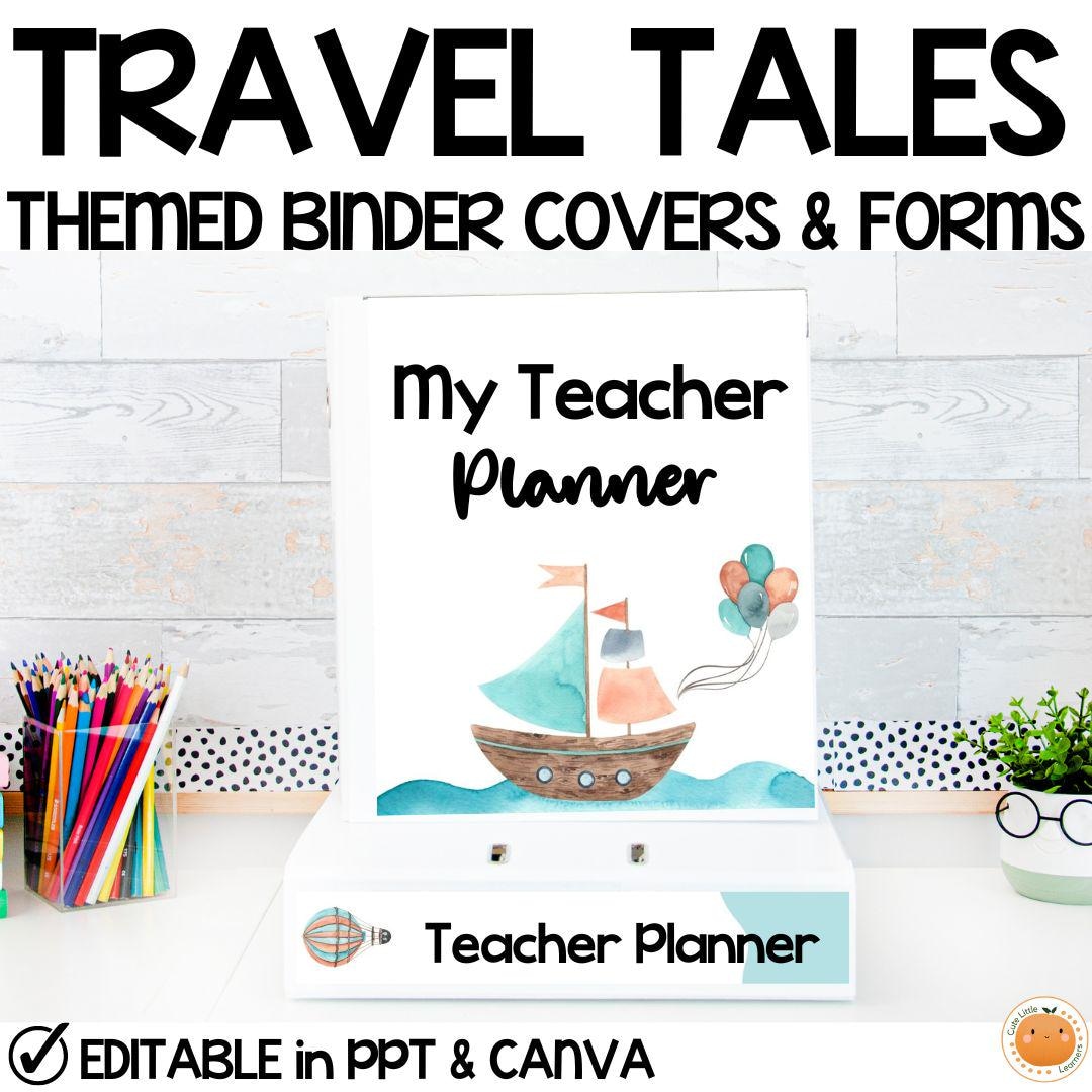 Editable Binder Covers, Spines & Teacher Forms, Travel Themed Editable ...